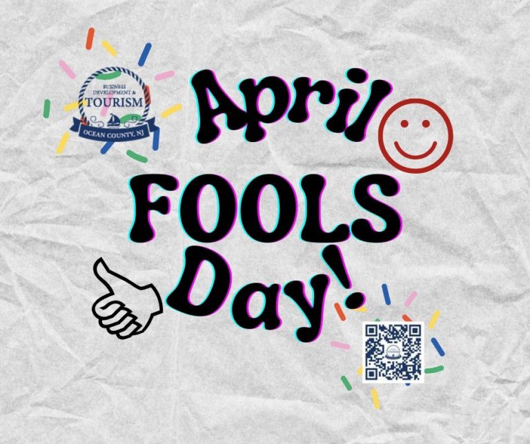 History of April Fools’ Day! | Ocean County Tourism